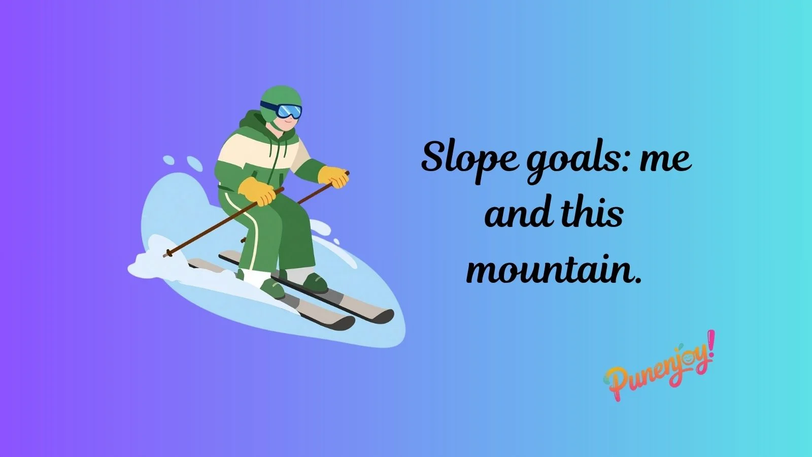 100+Ski Puns (Epic) Everyone on the Slopes Will Love. - punenjoy.com