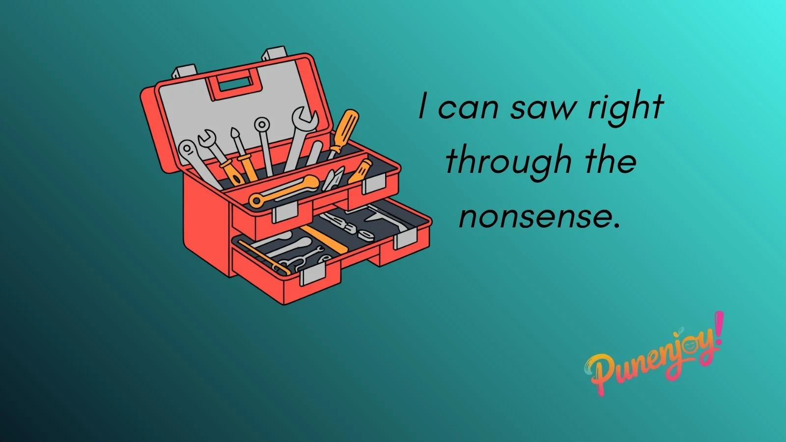 79+Hilarious Tool Puns |Guaranteed to Crack You Up. - punenjoy.com