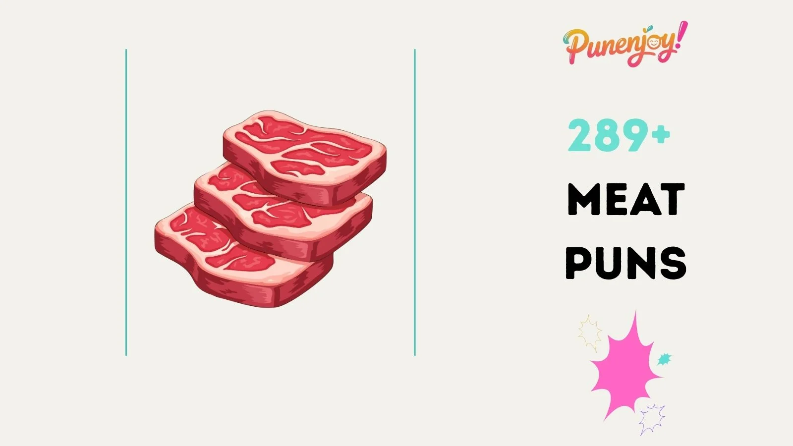 289+ Meat Puns Hilarious Jokes for Carnivore Fans! - punenjoy.com