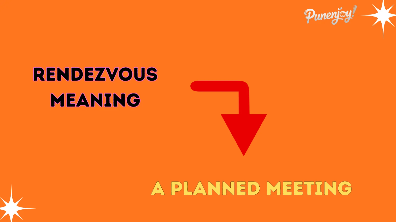 Rendezvous Meaning Explained Simply (2026 Guide) - punenjoy.com
