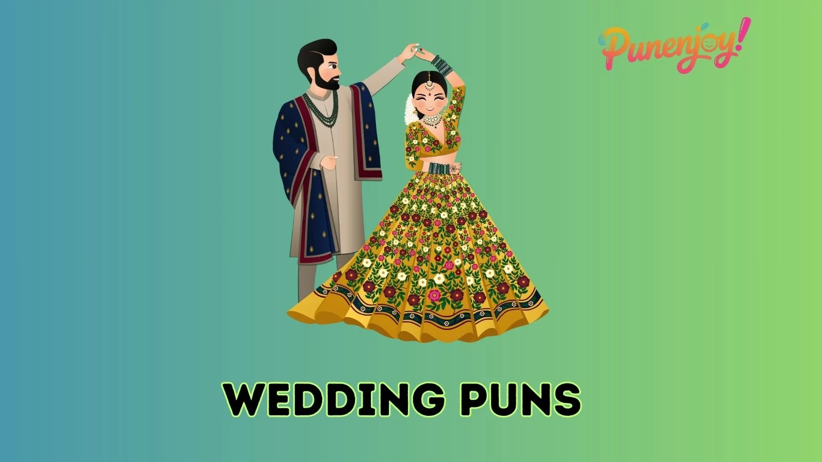 231+ Hilarious Wedding Puns Laugh Till I Do - punenjoy.com